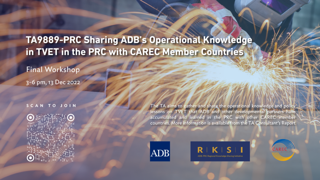 TA9889-PRC Sharing ADB’s Operational Knowledge in TVET in the PRC with CAREC Member Countries ...